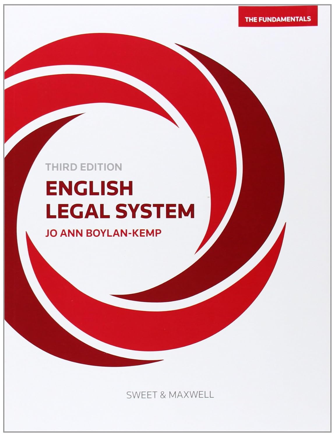 English Legal System: The Fundamentals: Kemp, Jo Boylan-: 9780414033146 ...