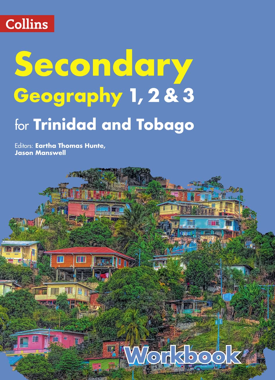 Collins Geography for Trinidad and Tobago forms 1, 2 & 3: Workbook ...