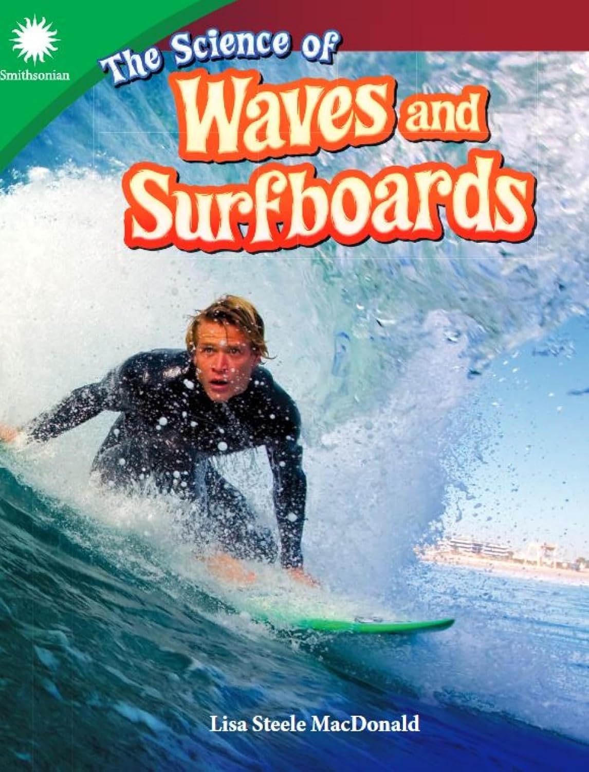Amazon.com: The Science of Waves and Surfboards (Smithsonian ...