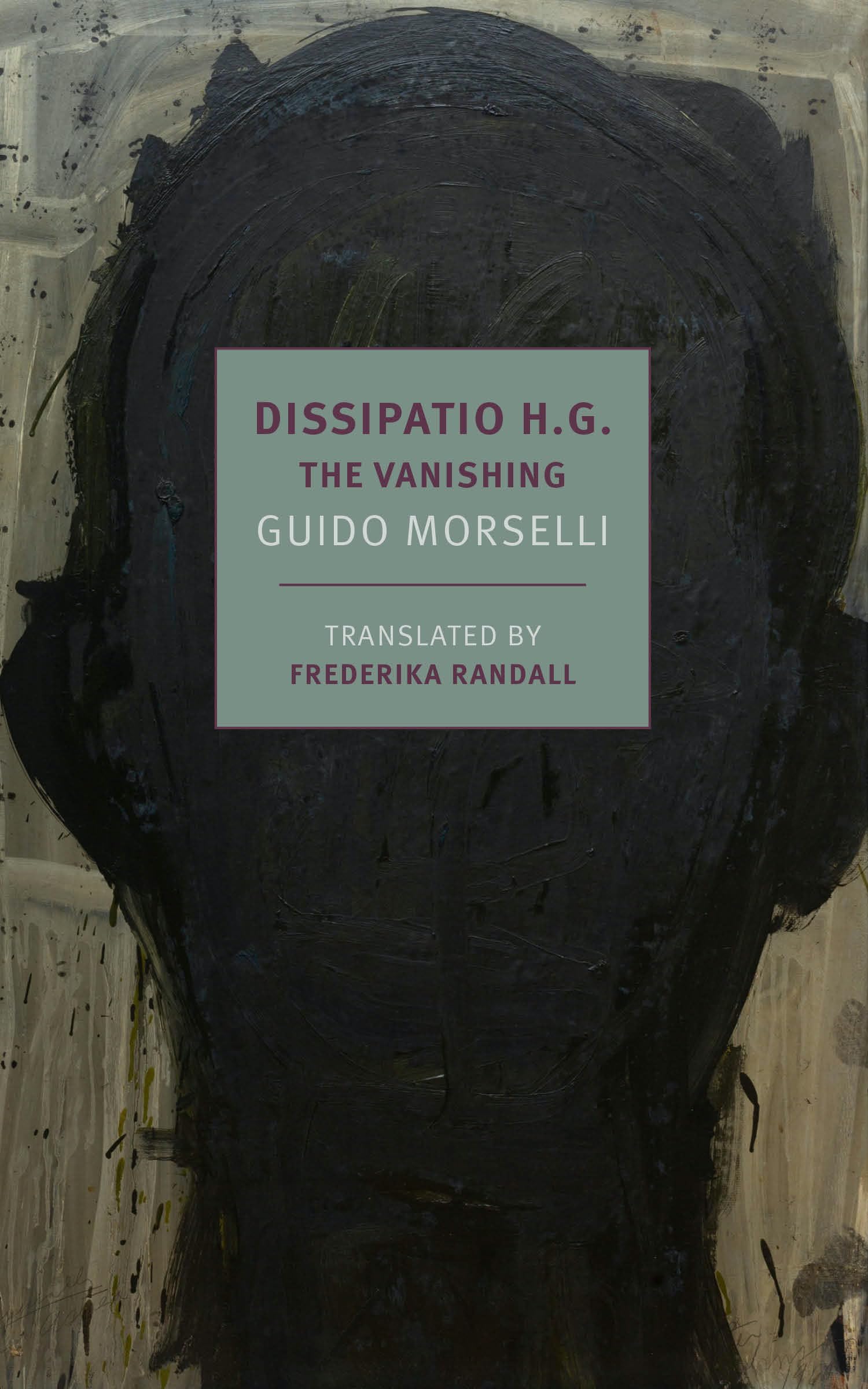 Dissipatio H.G.: The Vanishing (New York Review Books Classics ...