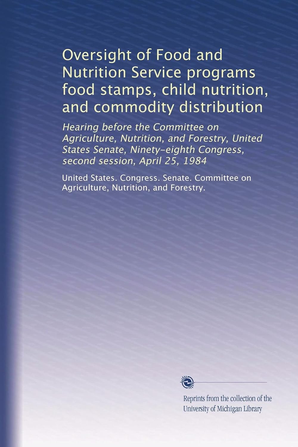 Amazon.com: Oversight of Food and Nutrition Service programs food ...