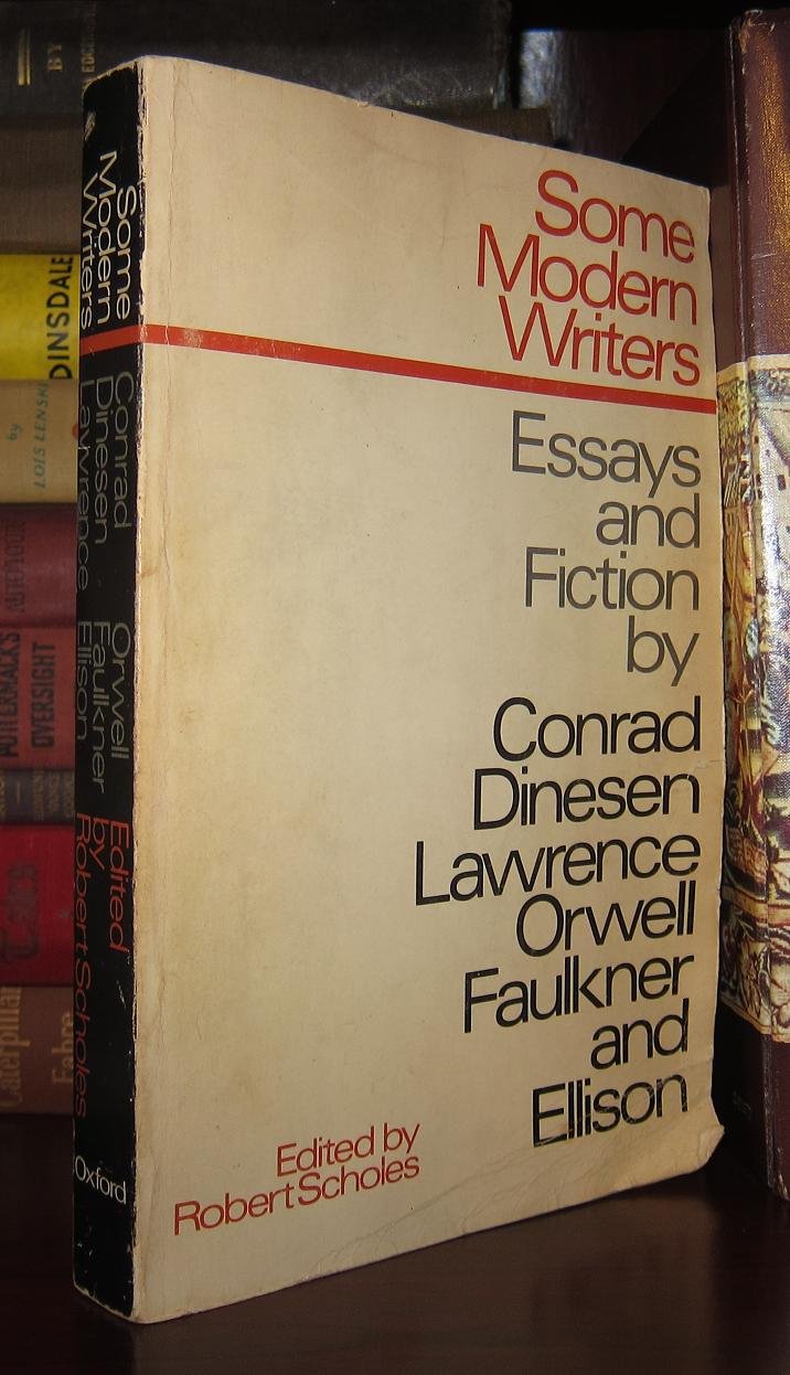 Some Modern Writers: Essays and Fiction by Conrad, Dinesen, Lawrence ...