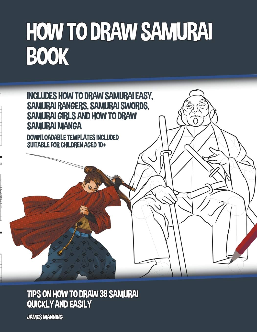 Buy How to Draw Samurai Book (Includes How to Draw Samurai Easy ...