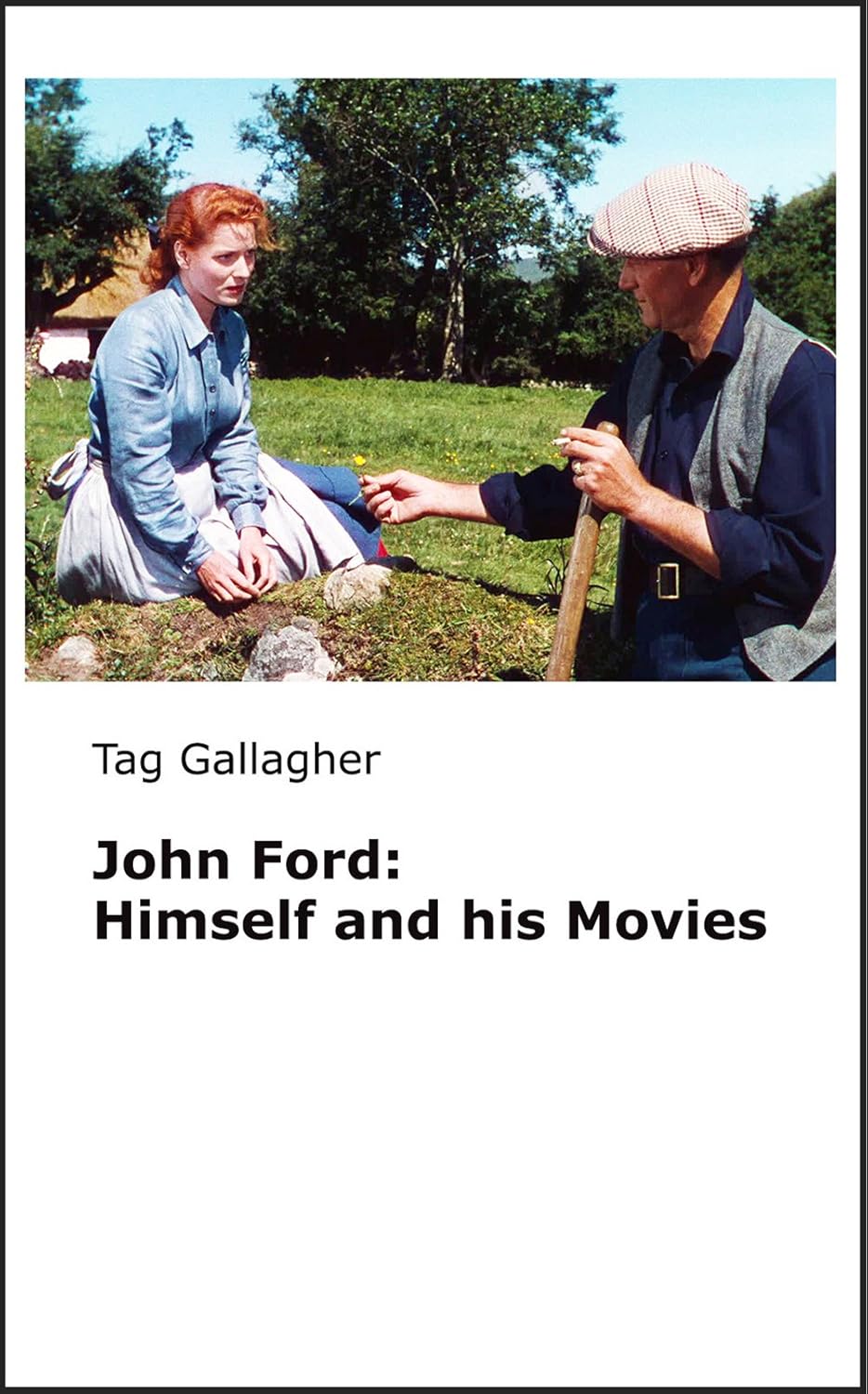 John Ford, Himself and his Movies - Kindle edition by Gallagher, Tag ...