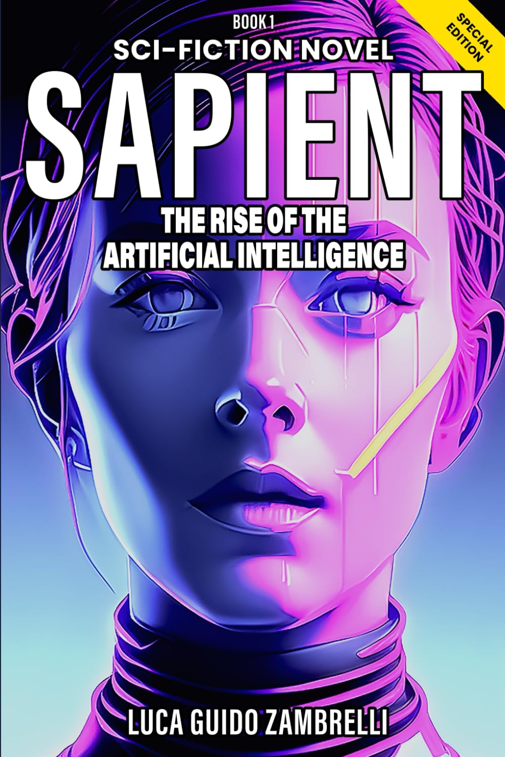 Amazon.com: Sapient: The rise of the Artificial Intelligence ...