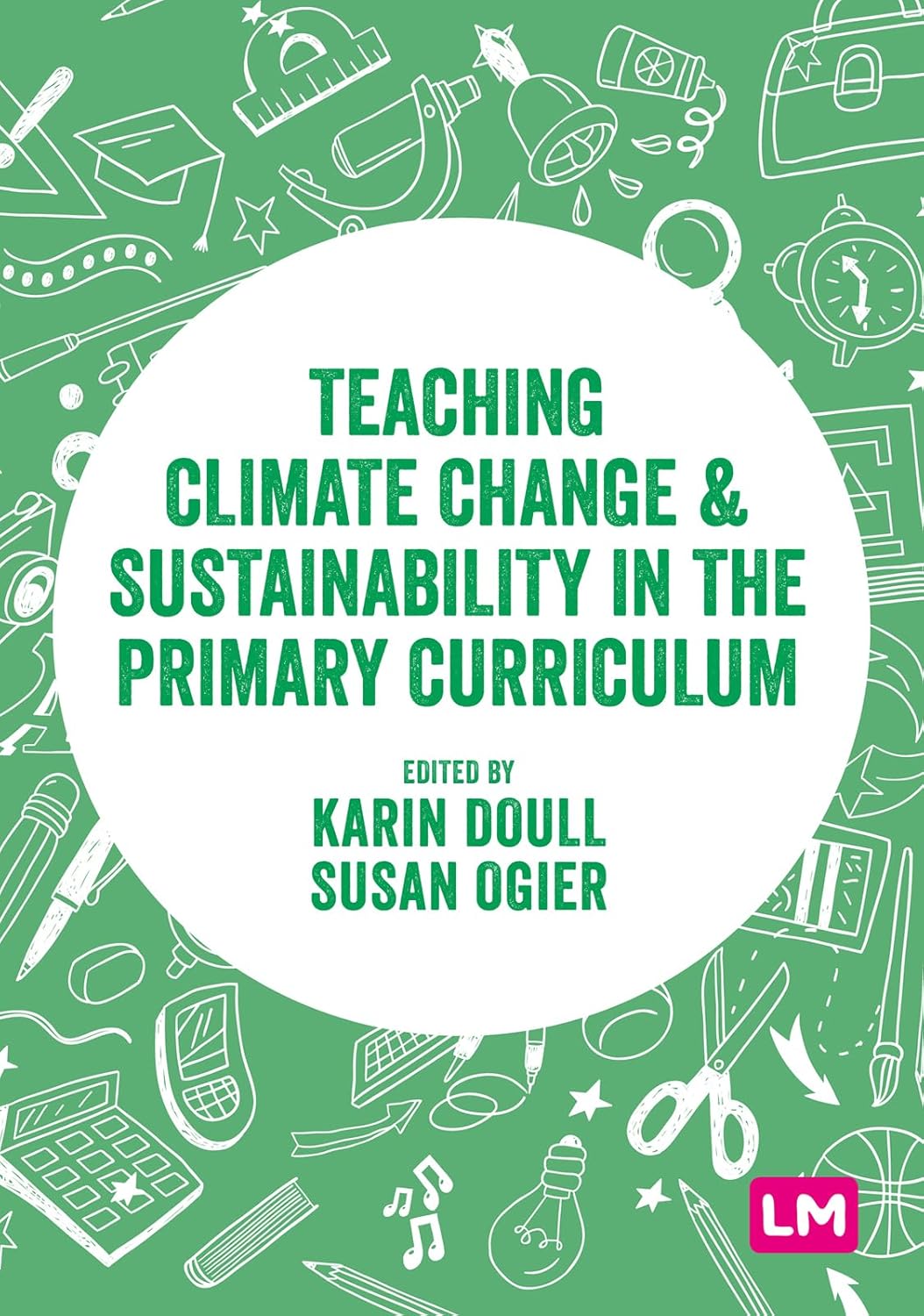 Amazon.com: Teaching Climate Change and Sustainability in the Primary ...