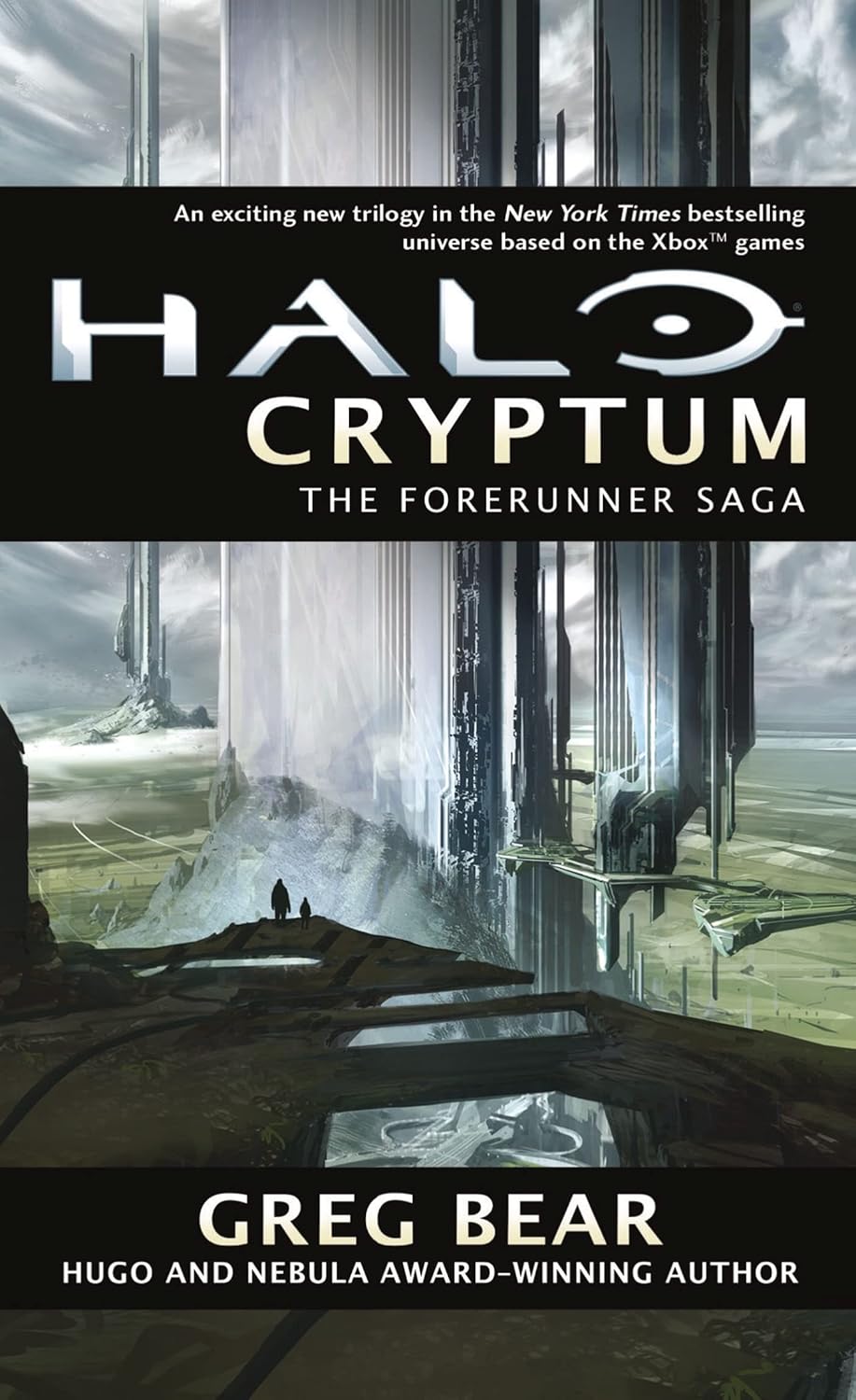 Halo: Cryptum: Book One of the Forerunner Saga: Bear, Greg ...