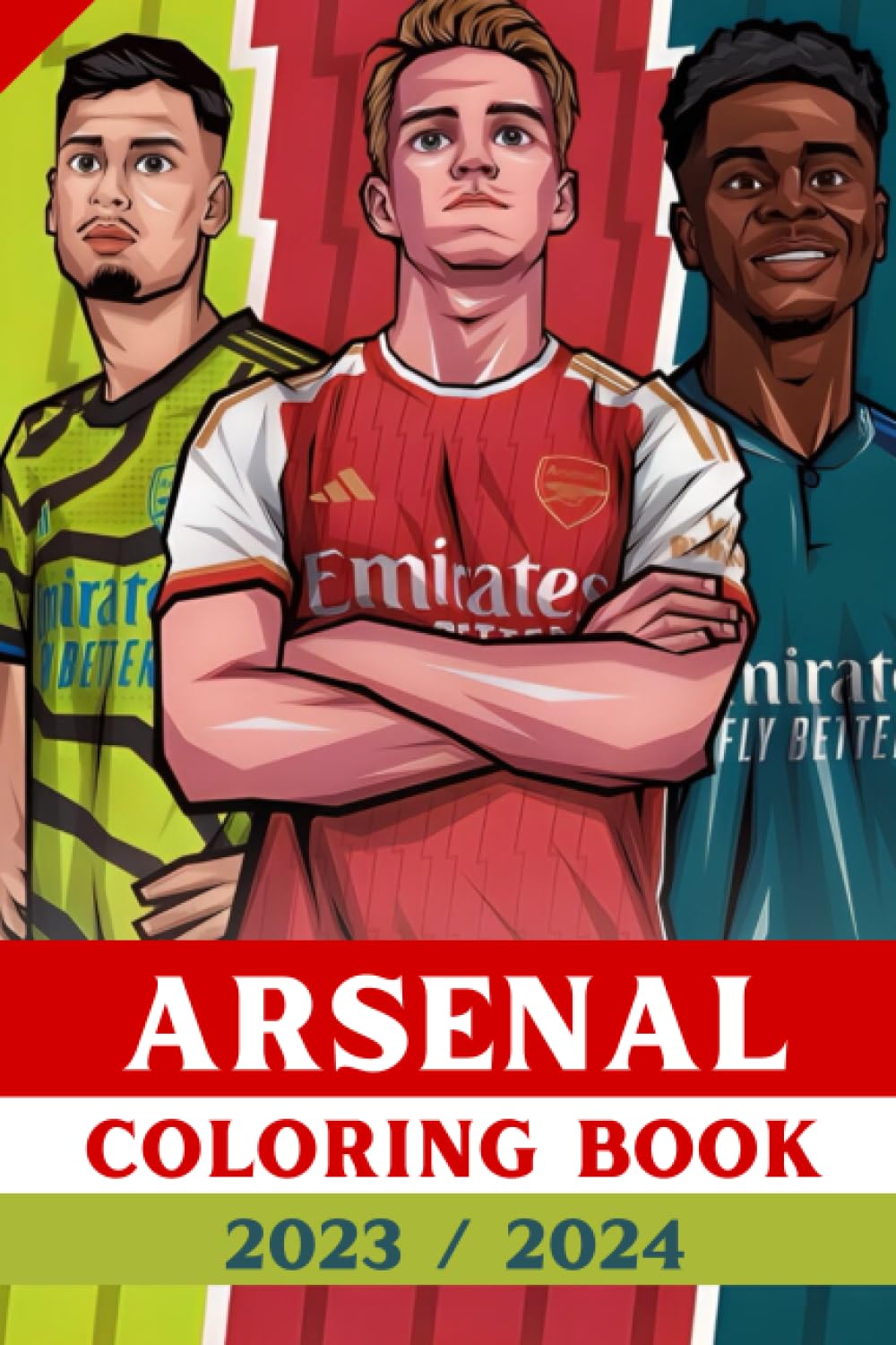 Arsenal Colouring Book 2023 2024 Color And Stick Book Football ...