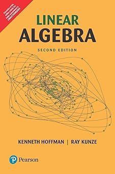 Linear Algebra: Kunze Hoffman: 9789332550070: Amazon.com: Books