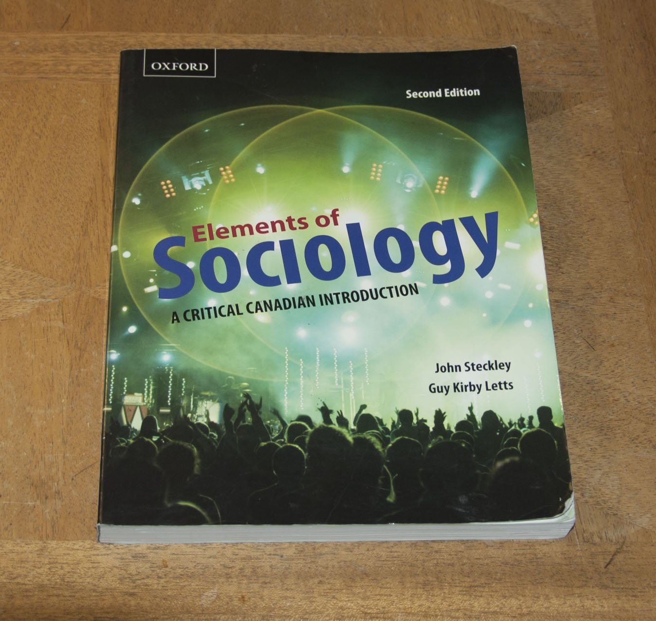 Elements of Sociology: A Critical Canadian Introduction: Steckley, John ...