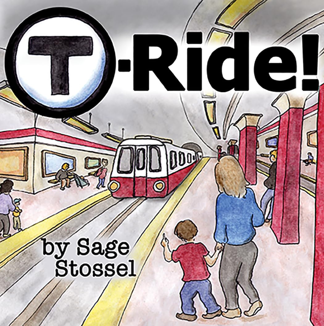 T-Ride (Arcadia Children's Books): Sage Stossel: 9781641941211: Amazon ...