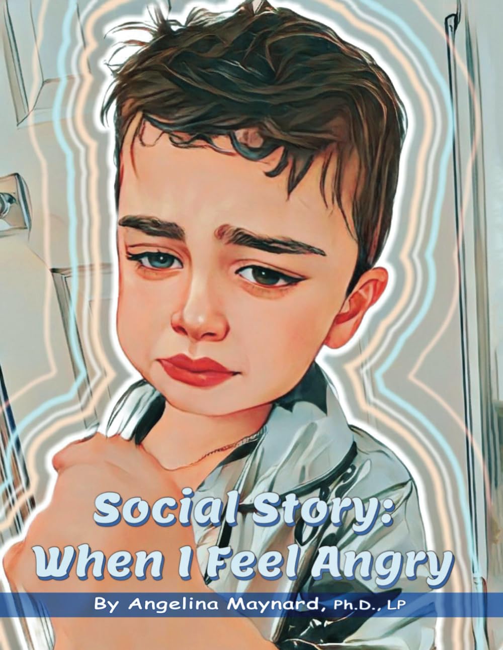 Social Story: When I Feel Angry: Maynard, Angelina: 9798386601218 ...