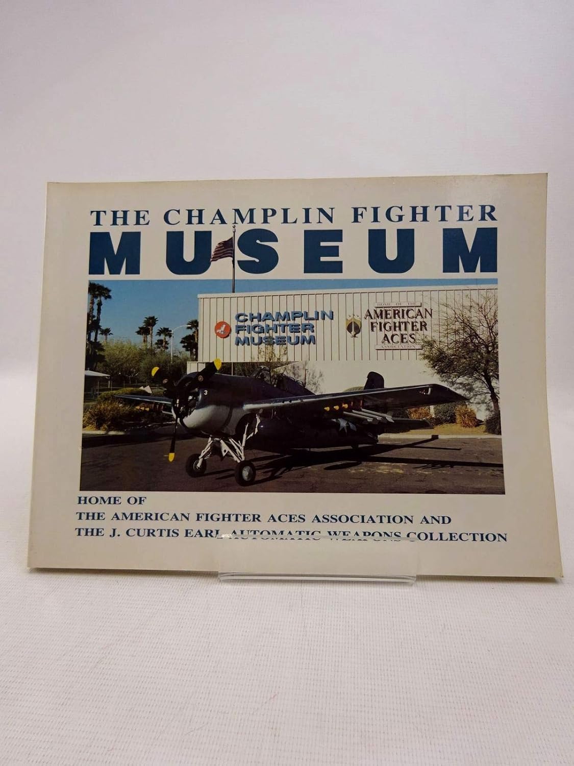 The Champlin Fighter Museum: Home of the American Fighter Aces ...