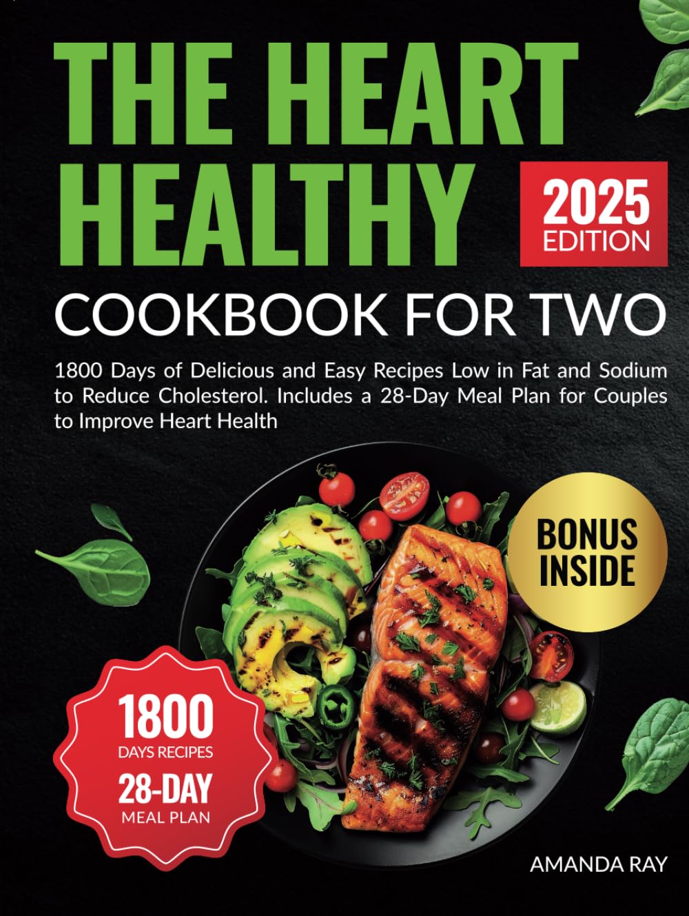 The Heart Healthy Cookbook For Two: 1800 Days of Delicious and Easy ...