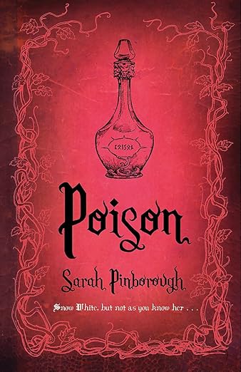 Poison: Amazon.co.uk: Sarah Pinborough: 9780575092976: Books