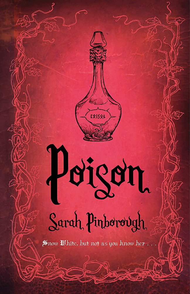 Poison: Amazon.co.uk: Sarah Pinborough: 9780575092976: Books