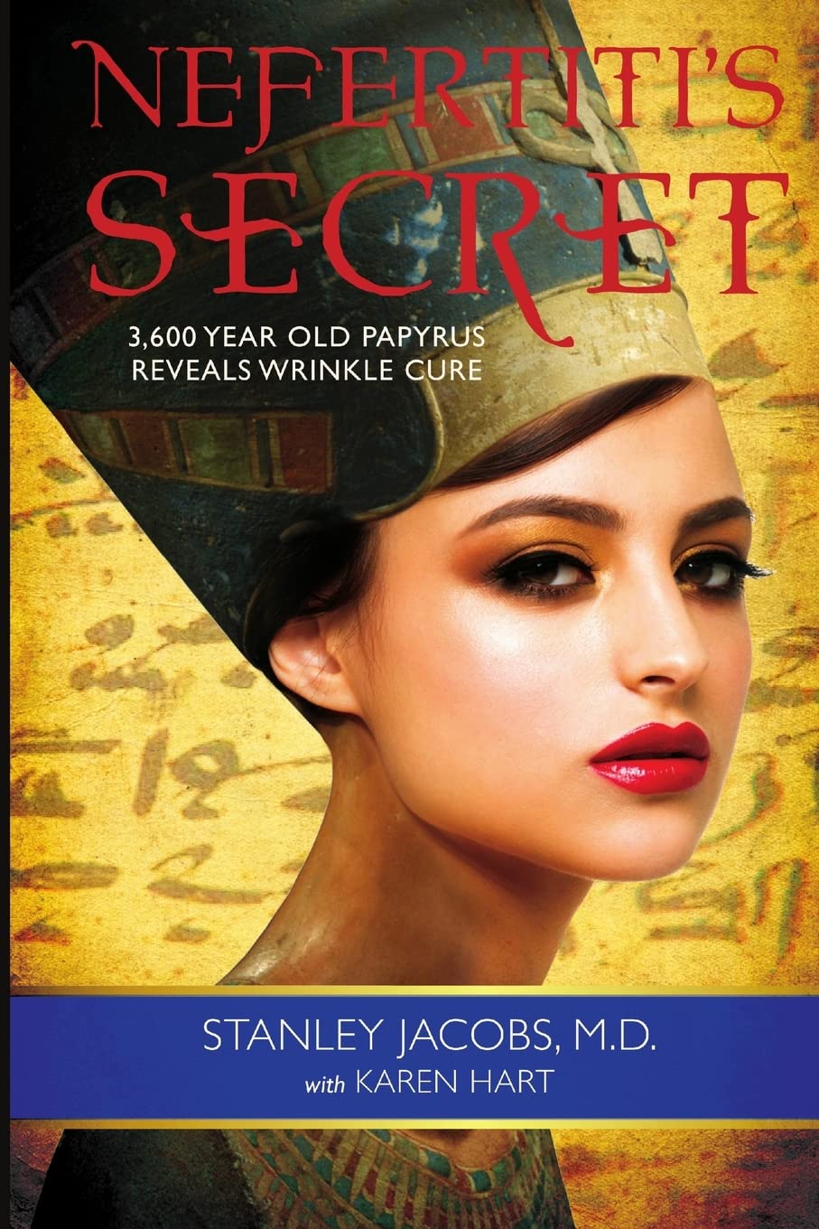 Nefertiti’s Secret: Jacobs M.D., Stanley: 9780359343560: Amazon.com: Books