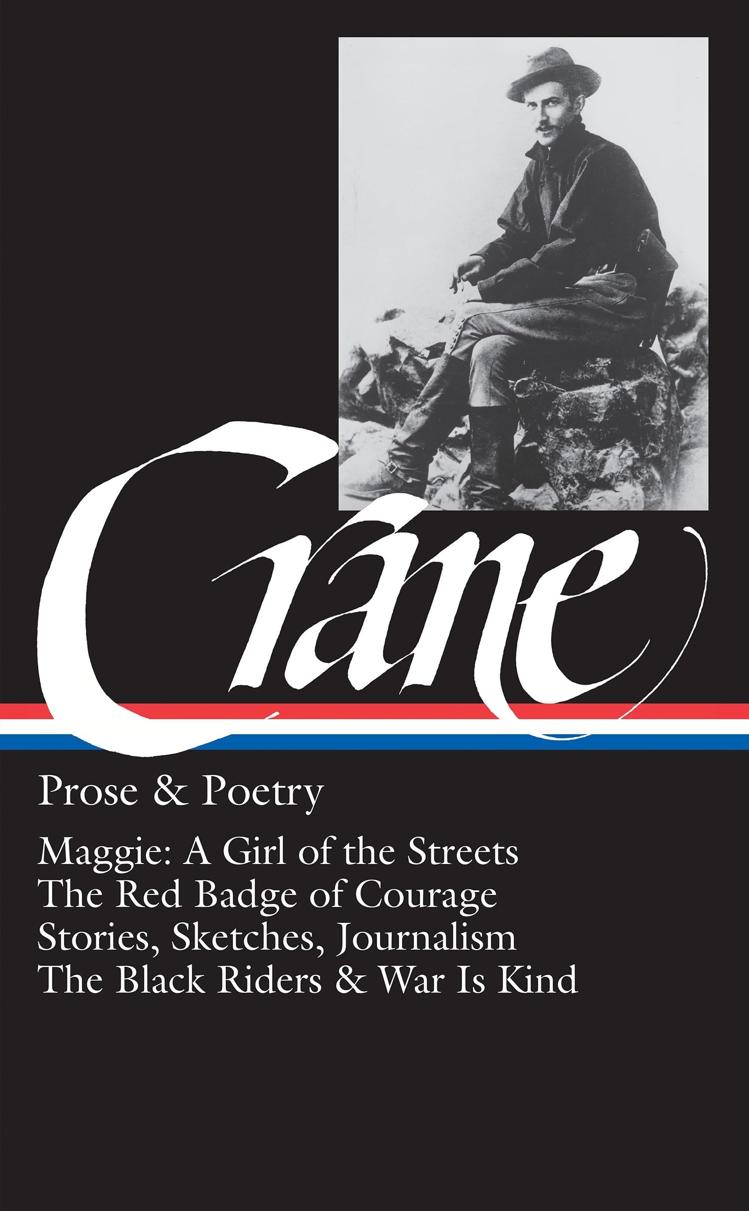 Stephen Crane : Prose and Poetry : Maggie, A Girl of the Streets / The ...