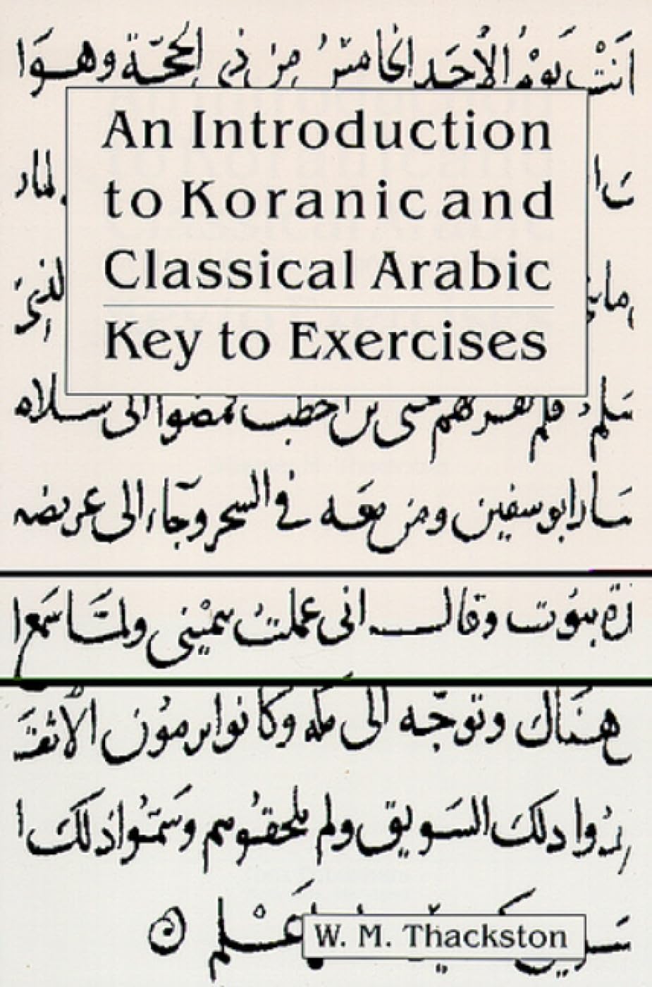 Amazon.com: Introduction to Koranic and Classical Arabic: Key to ...