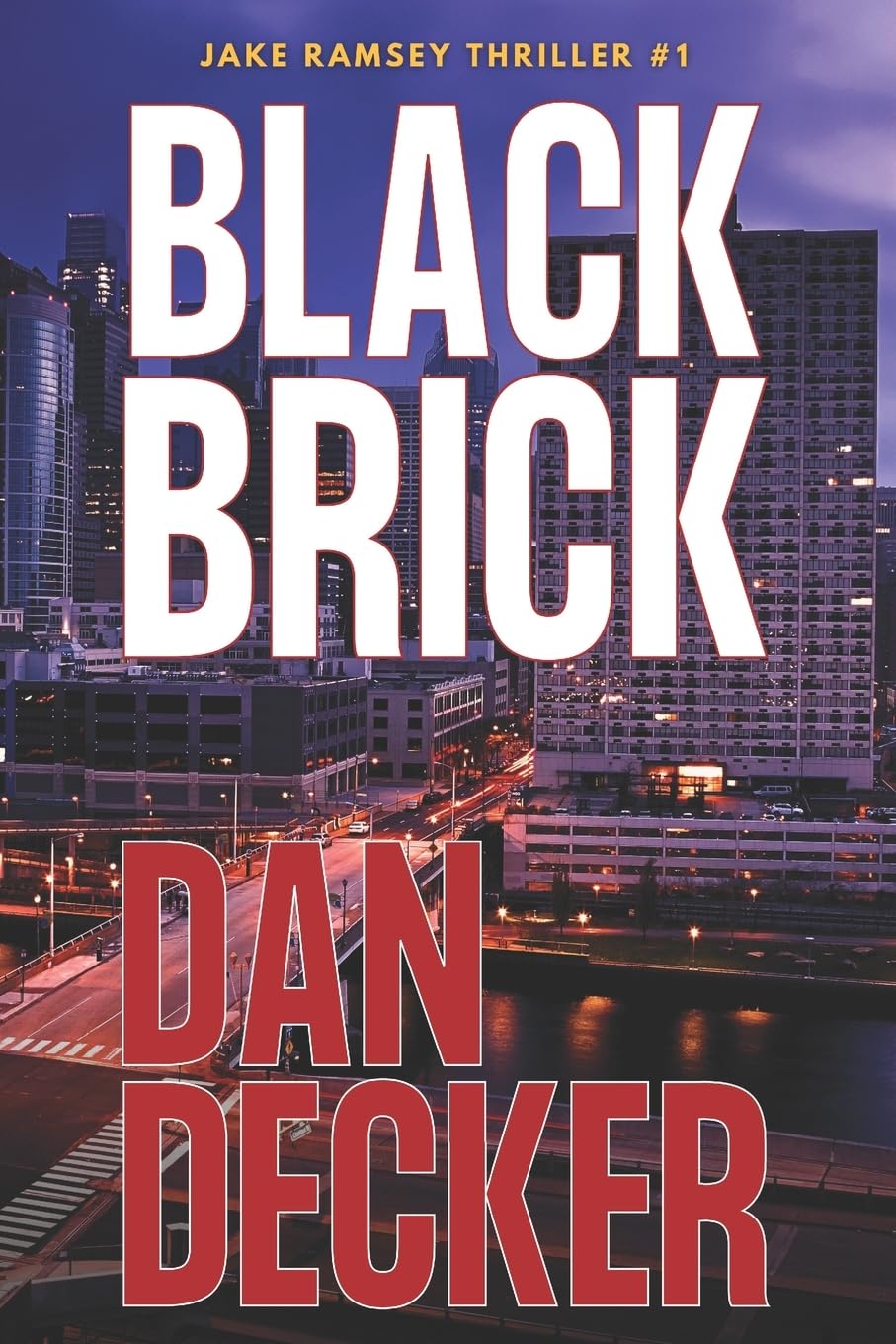 Amazon.com: Black Brick (Jake Ramsey Thrillers): 9781517529987: Decker ...