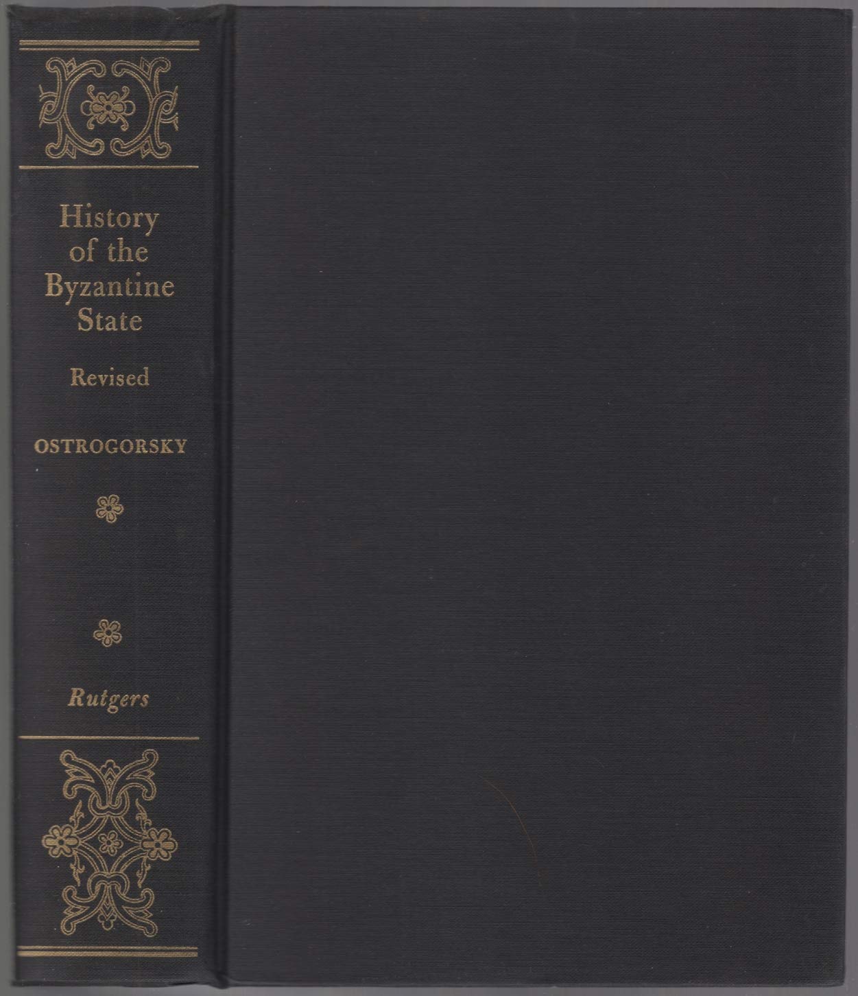 History of the Byzantine State.: Ostrogorsky, George: 9780631110705 ...