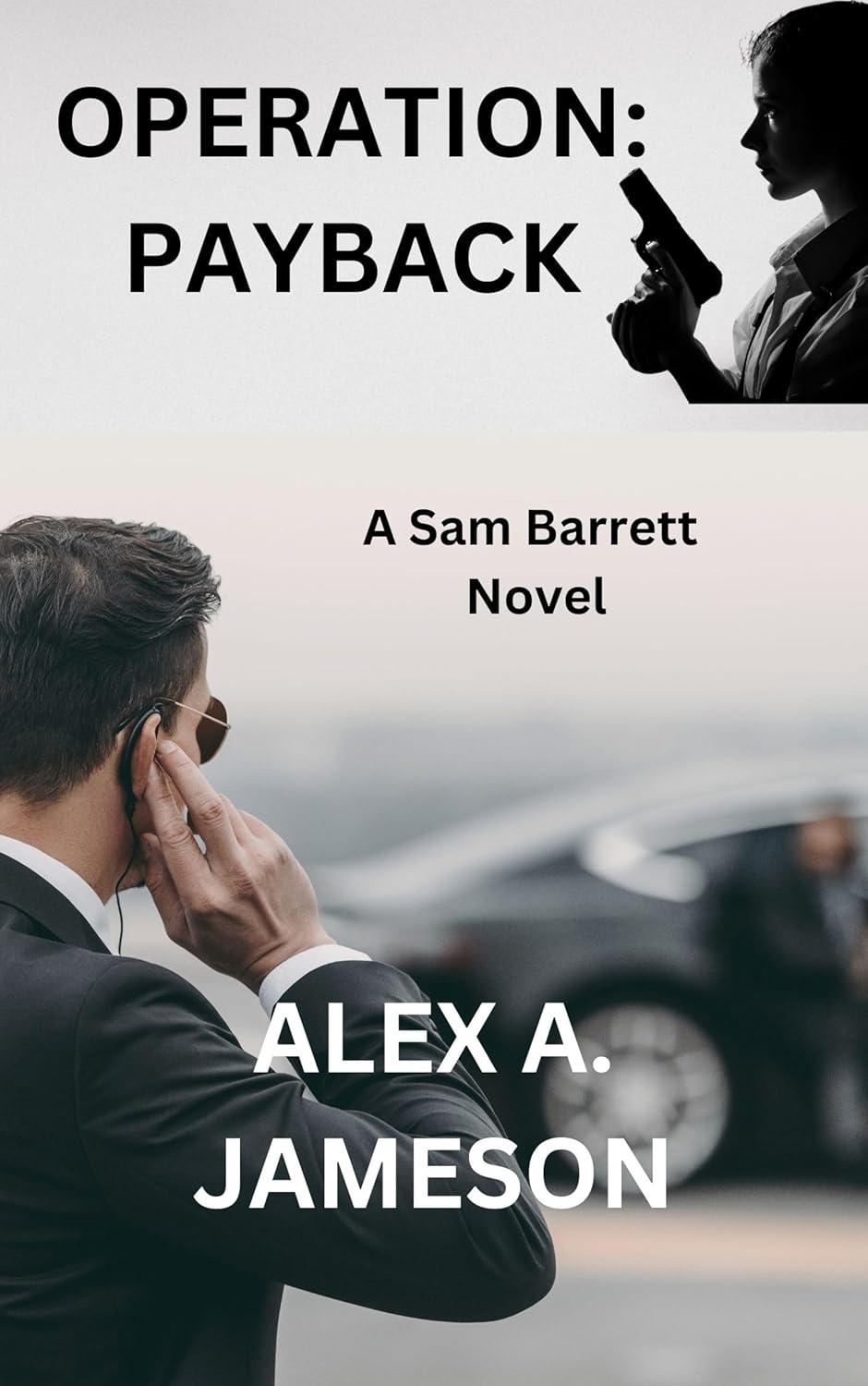 Amazon.com: OPERATION: PAYBACK: A Sam Barrett Novel (The Sam Barrett Ops Book 5) eBook : Jameson ...