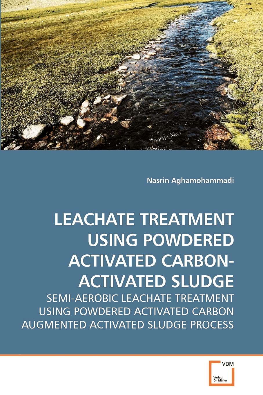 LEACHATE TREATMENT USING POWDERED ACTIVATED CARBON- ACTIVATED SLUDGE ...