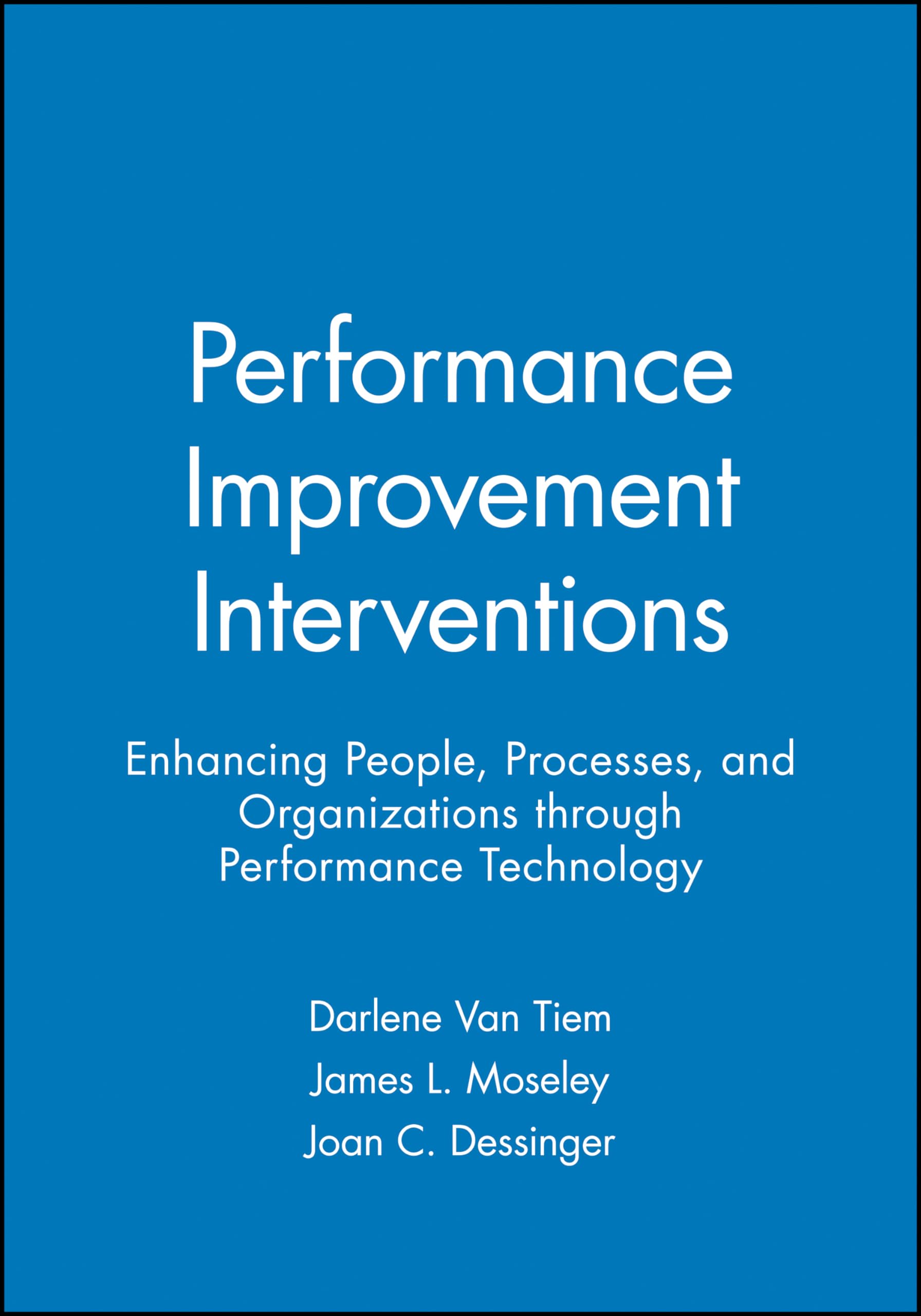 Amazon | Performance Improvement Interventions | Van Tiem, Darlene ...