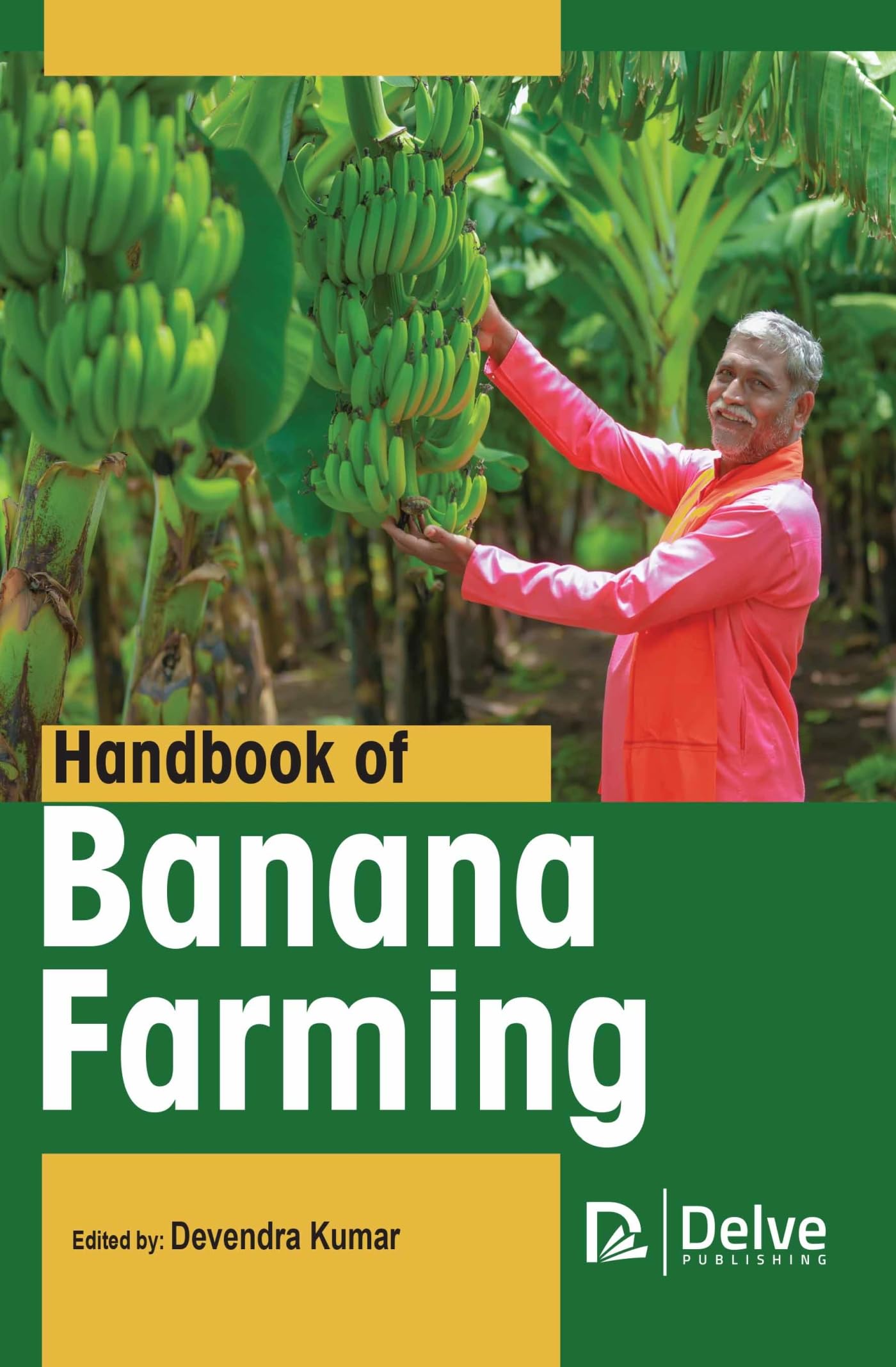 Handbook of Banana Farming: Kumar, Devendra: 9781774693773: Amazon.com ...