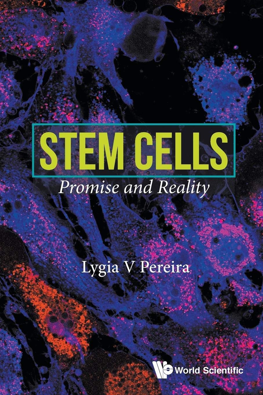 Stem Cells: Promise And Reality: 9789813100190: Medicine & Health ...