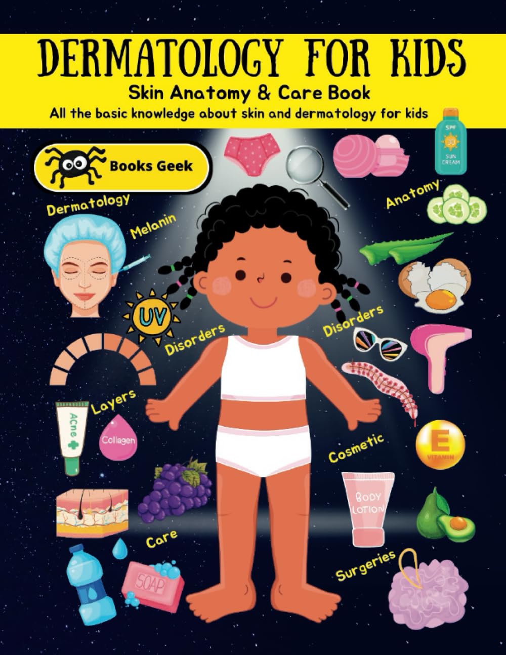 Dermatology for kids: kids book about skin color , skin anatomy ...