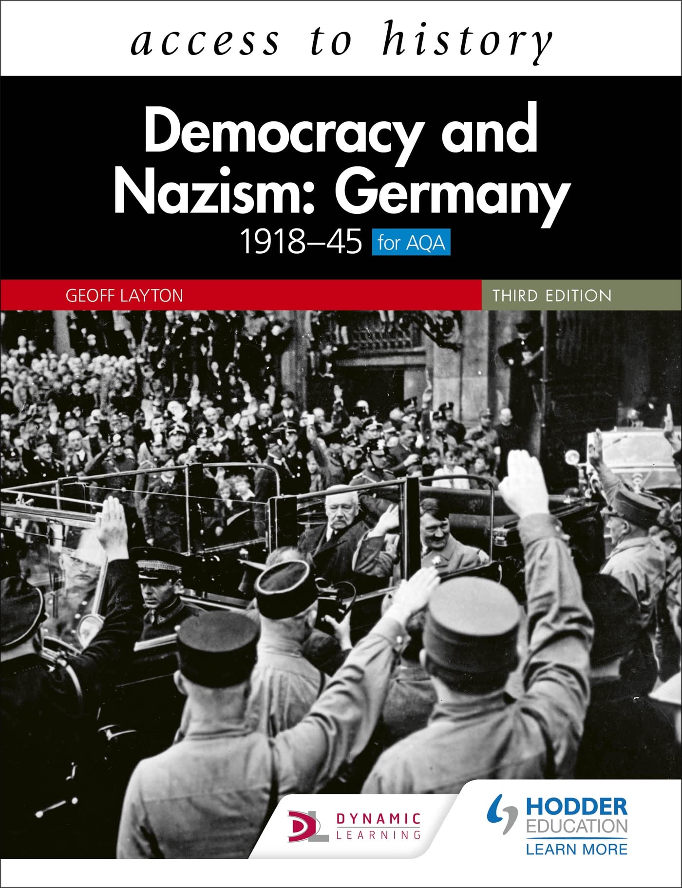 Access to History: Democracy and Nazism: Germany 1918–45 for AQA Third ...
