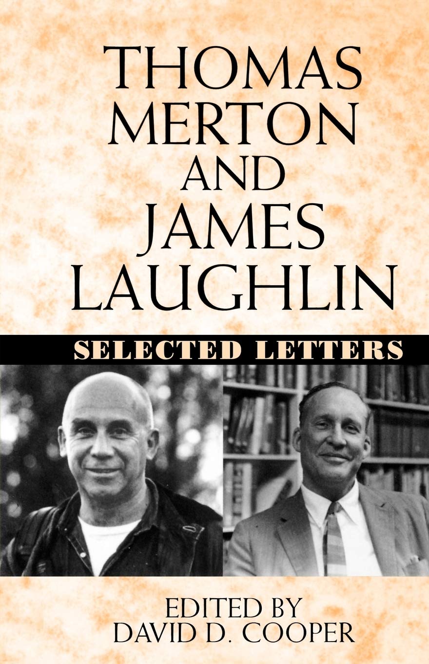 Amazon.com: Thomas Merton and James Laughlin: Selected Letters: 9780393340037: Merton, Thomas ...