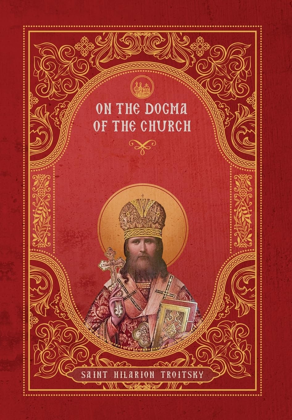 On the Dogma of the Church: An Historical Overview of the Sources of ...