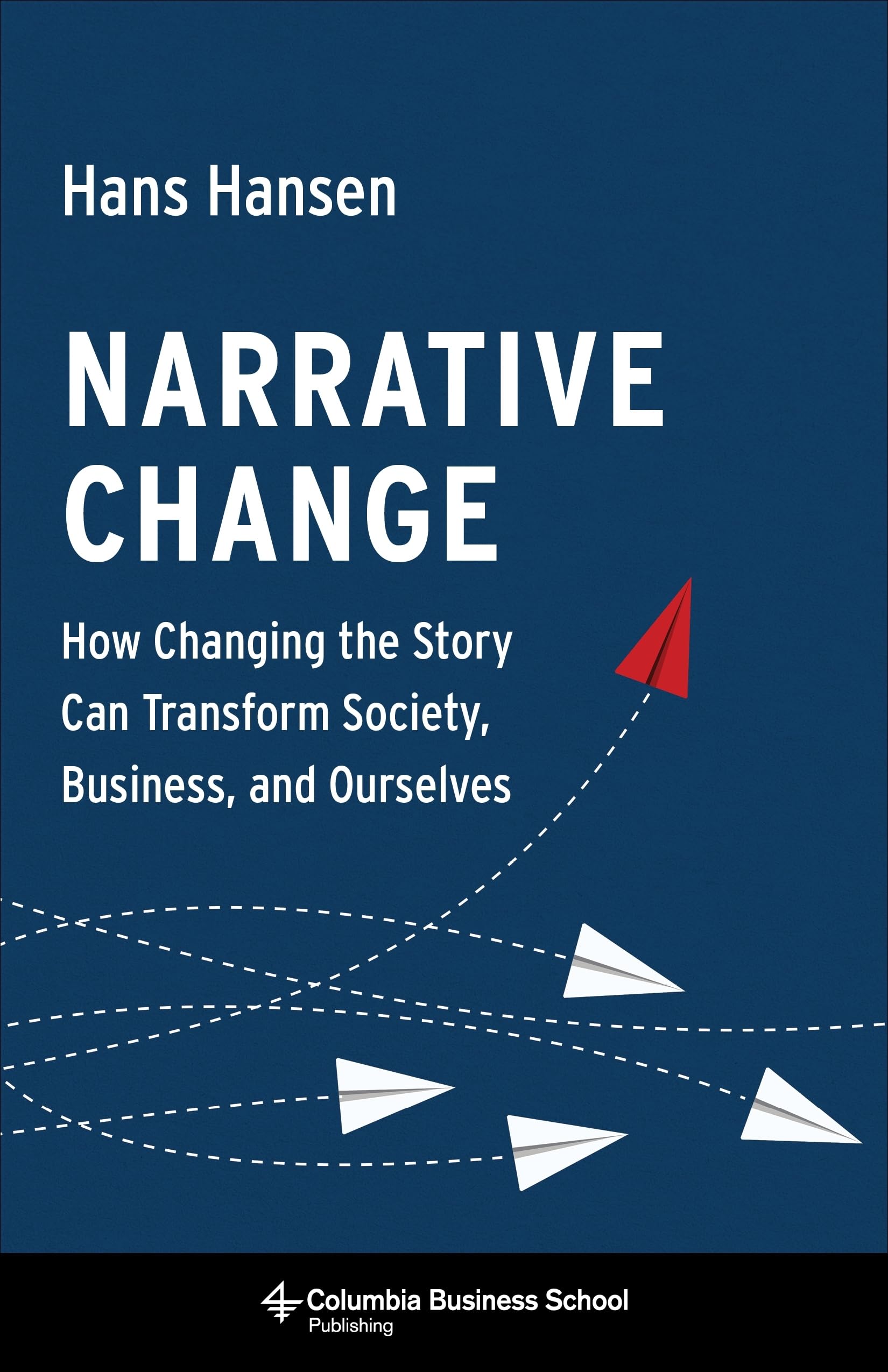 Snapklik.com : Narrative Change: How Changing The Story Can Transform ...