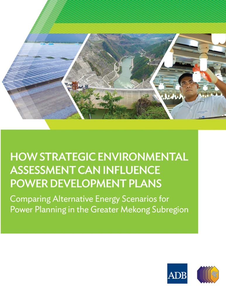 How Strategic Environmental Assessment Can Influence Power Development ...