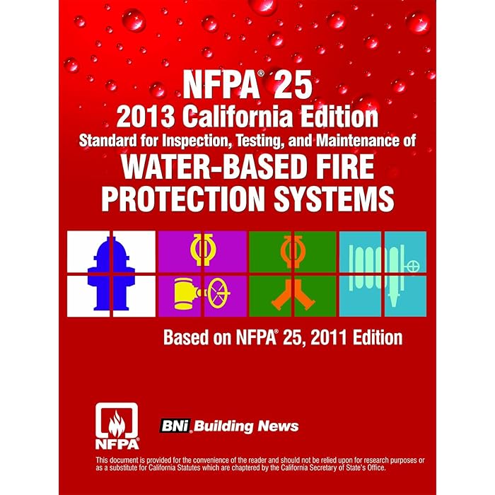 Buy NFPA 25 2013 California Edition: Standard for Inspection, Testing ...