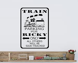 Amazon.com: BestPricedDecals Train Parking ONLY Sign with Custom Name ...