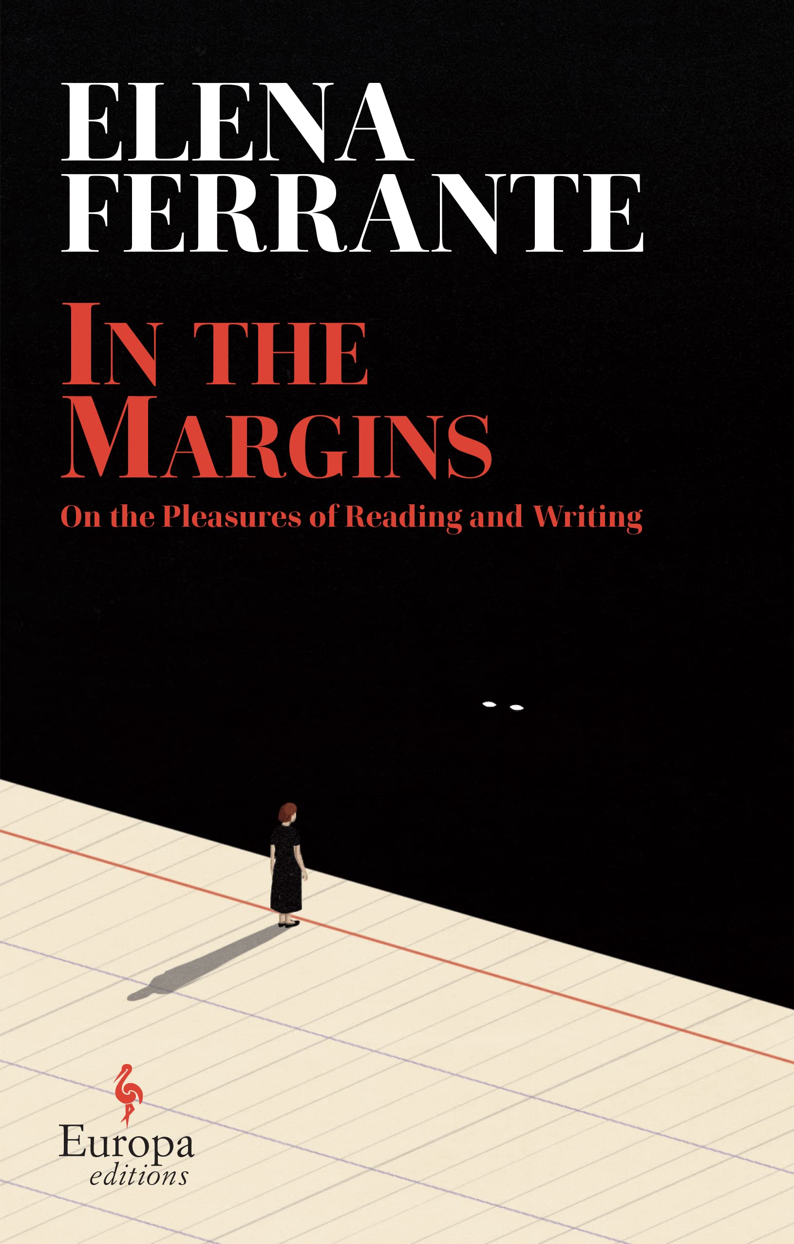 In the Margins: On the Pleasures of Reading and Writing: Ferrante ...