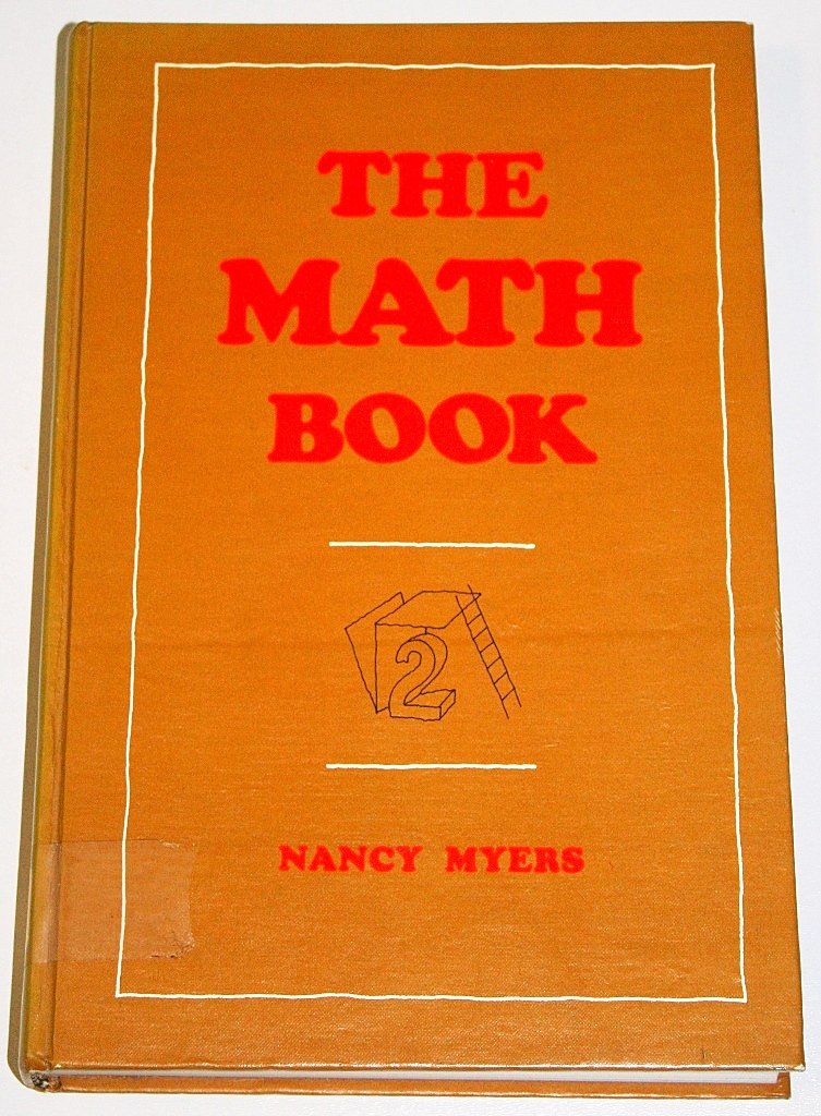 Amazon.com: The Math Book: 9780028494005: Myers, Nancy: Books