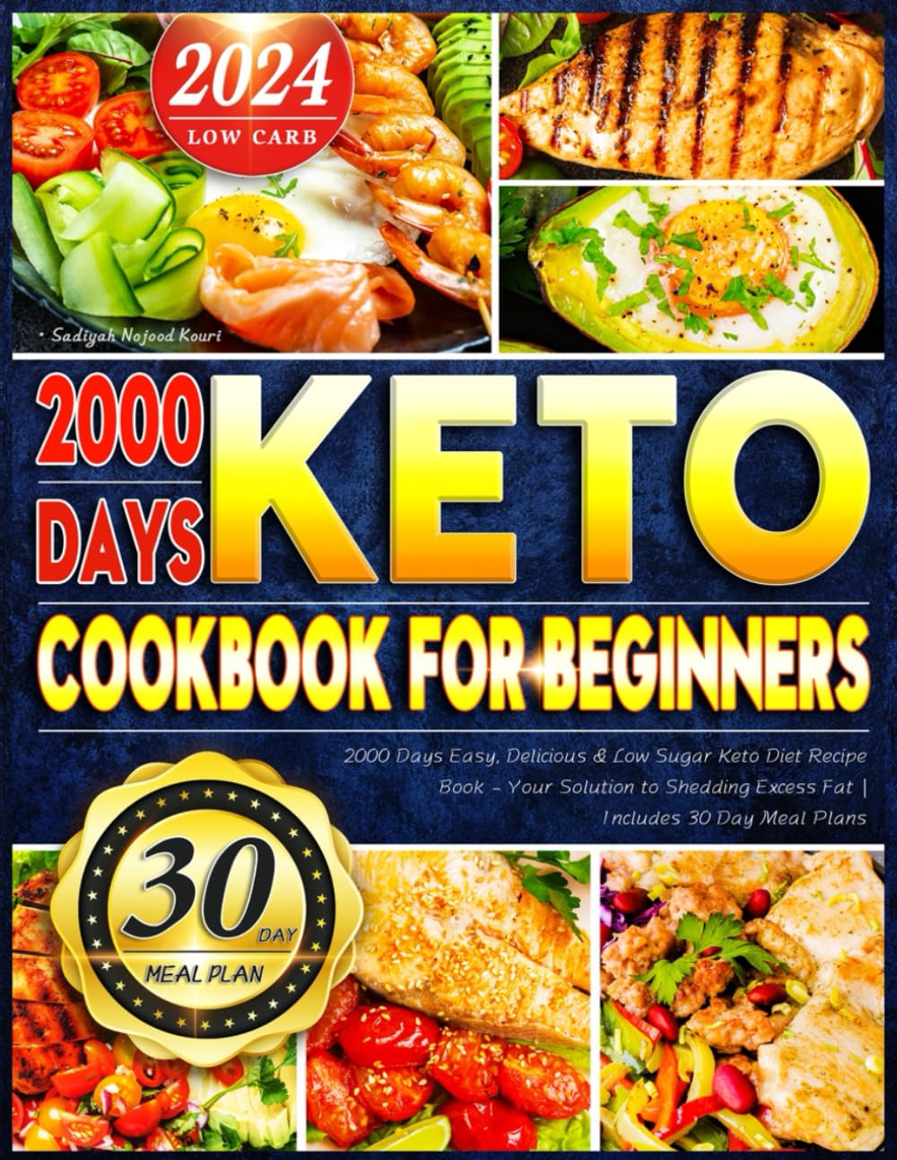 2024 Low Carb Keto Cookbook for Beginners: 2000 Days Easy, Delicious ...