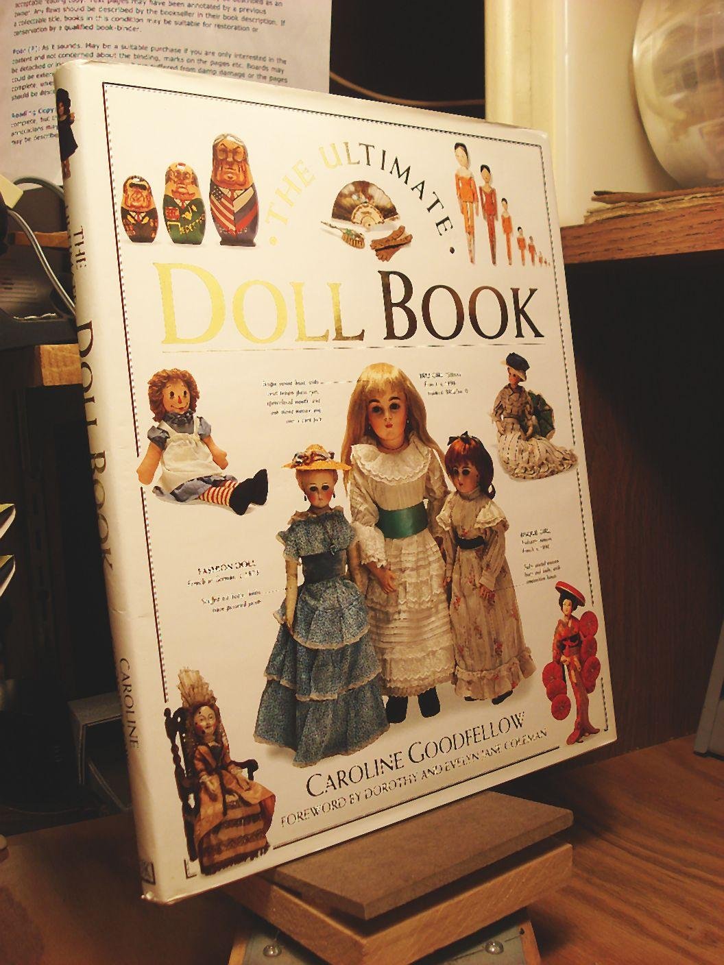 The Ultimate Doll Book: Goodfellow, Caroline: 9781564582737: Amazon.com ...