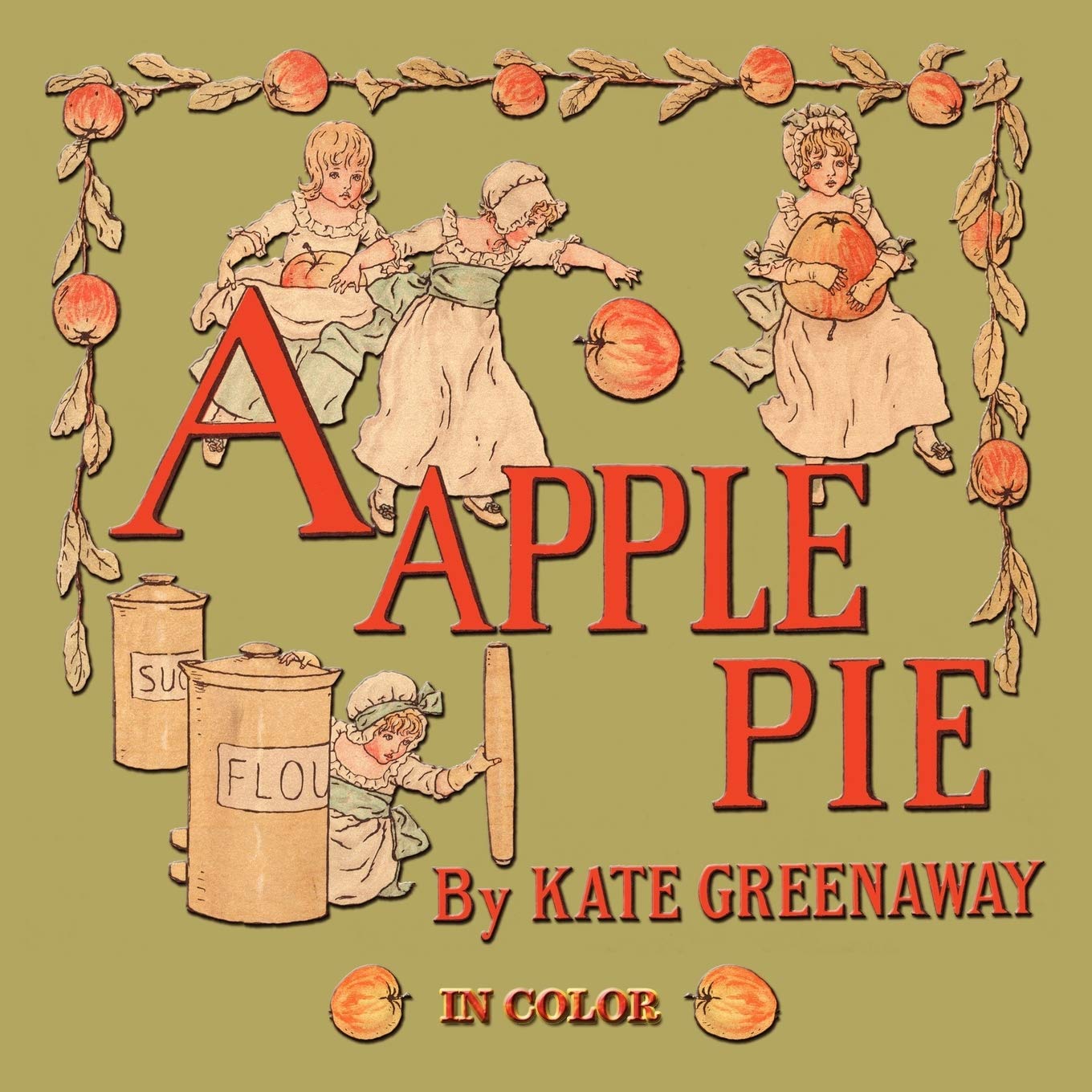 Amazon.com: A Apple Pie - Illustrated In Color: 9781603864619: Kate ...