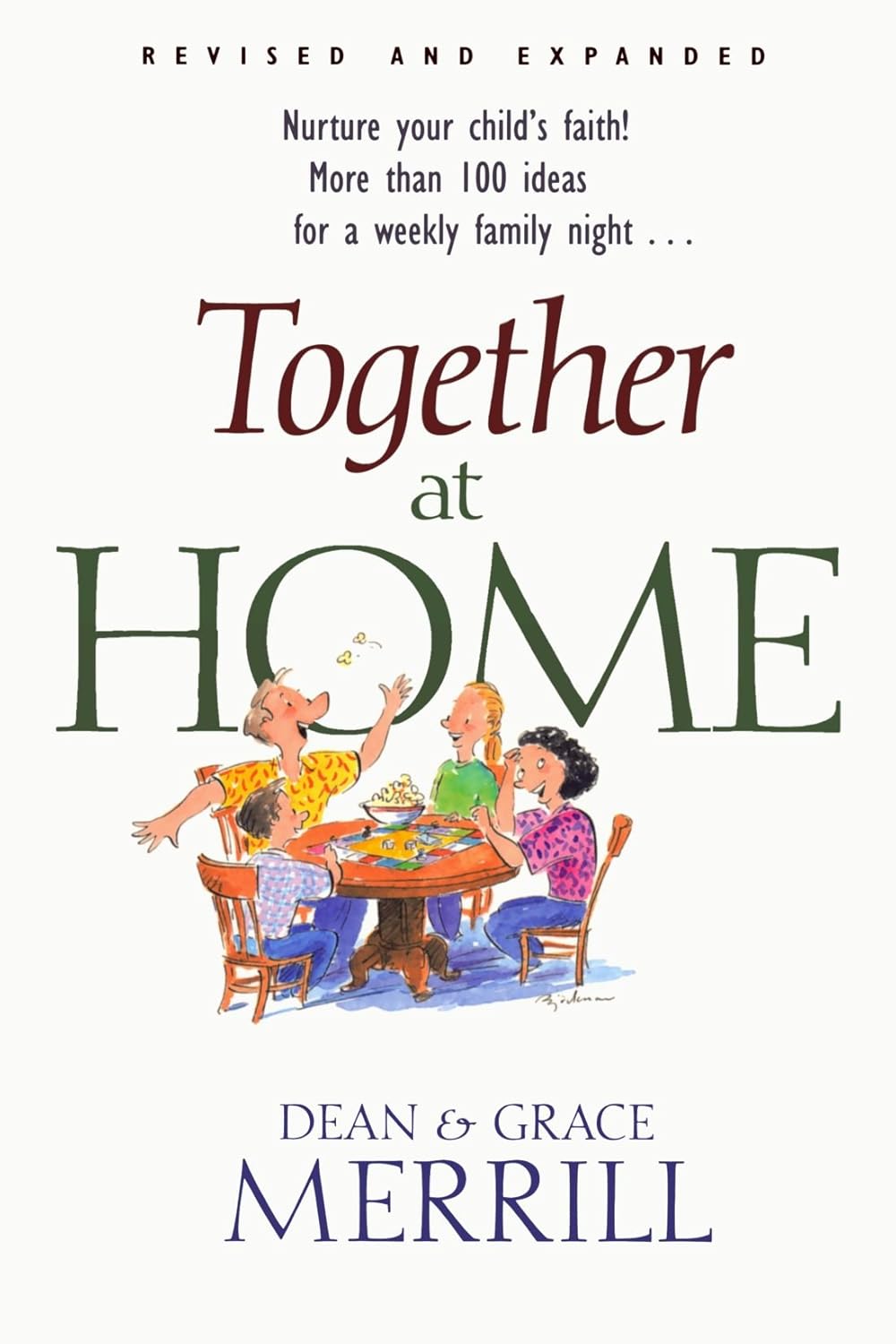 Together at Home: Merrill, Mr. Dean, Merrill, Grace: 9780842371759 ...