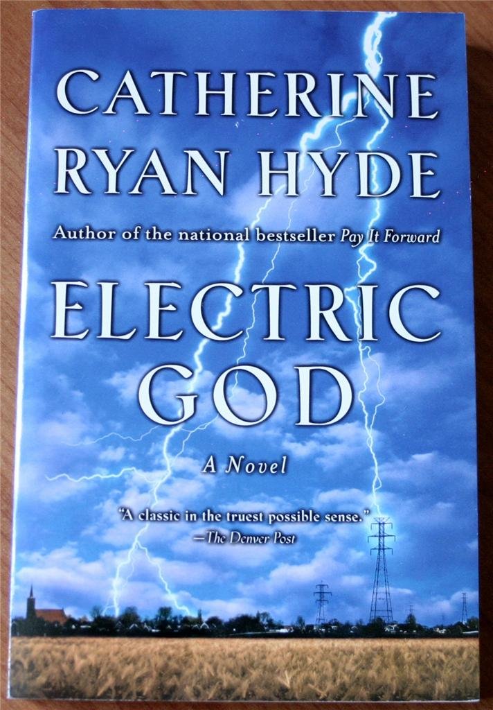 Electric God: Hyde, Catherine Ryan: 9780743437561: Amazon.com: Books