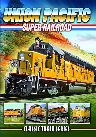 Amazon.com: Union Pacific Super Railroad (Classic Train Series) [DVD ...