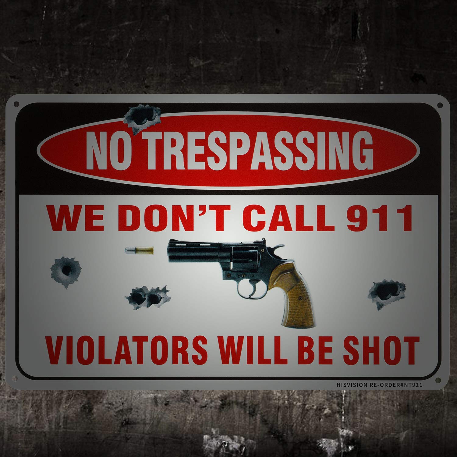 HISVISION 2 Pack Gun Sign, We Don’t Call 911, No Trespassing Violators ...
