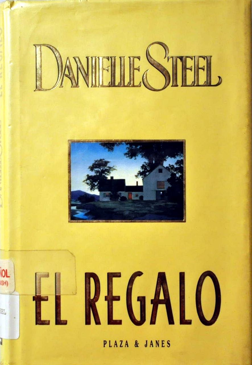 Amazon.com: El Regalo (The Gift Spanish Edition): 9788401325816: STEEL ...