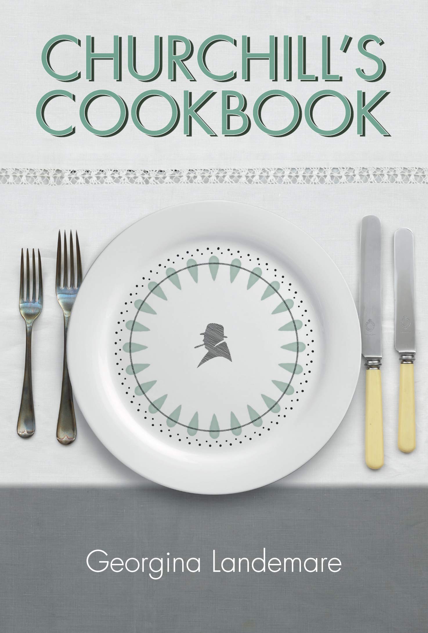 Churchill's Cookbook: Landemare, Georgina, Reed, Phil: 9781904897736 ...