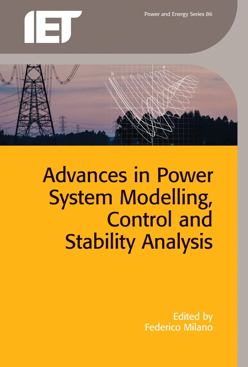 Advances in Power System Modelling, Control and Stability Analysis ...